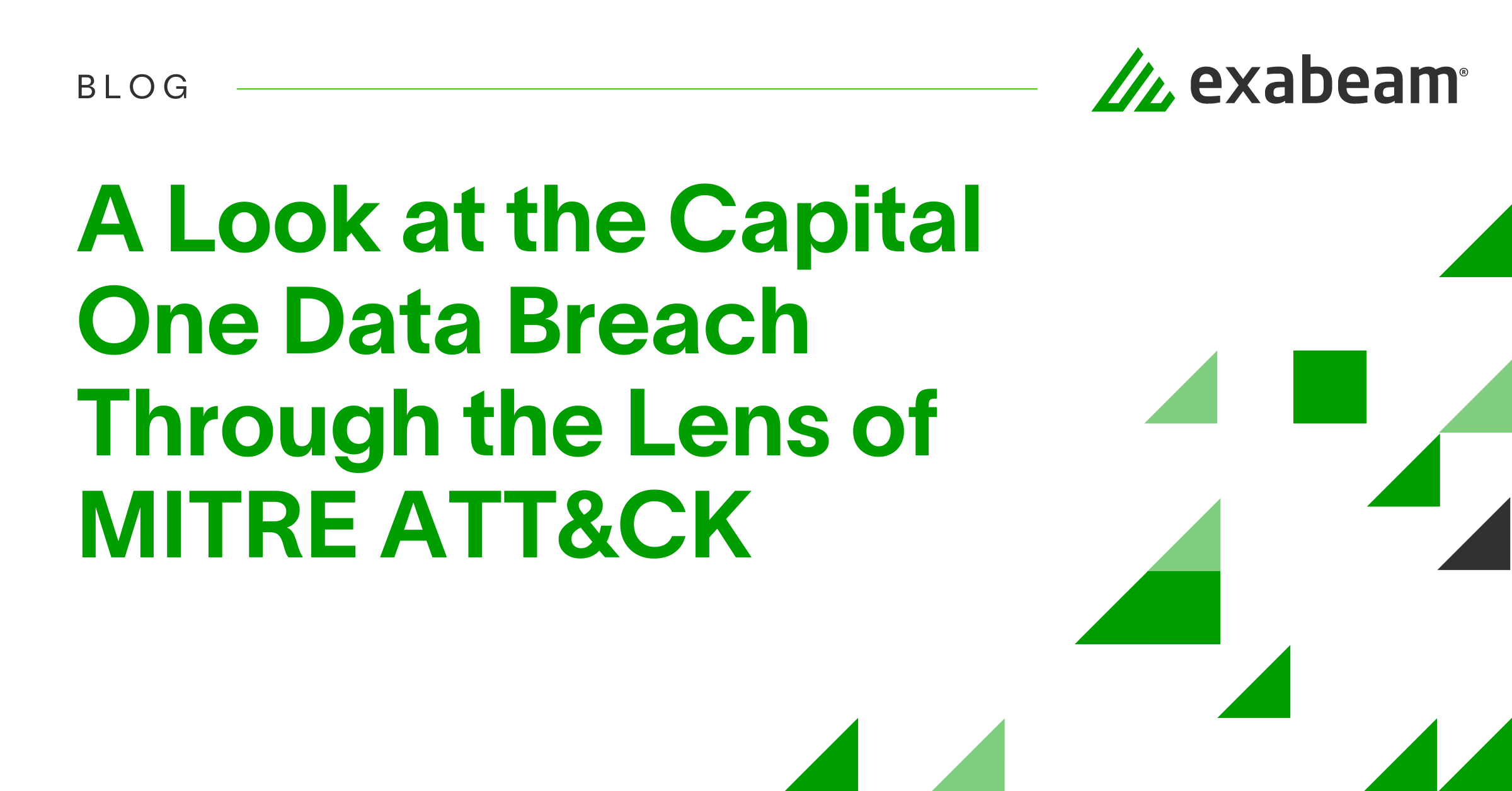 A Look at the Capital One Data Breach Through the Lens of MITRE ATT&CK ...