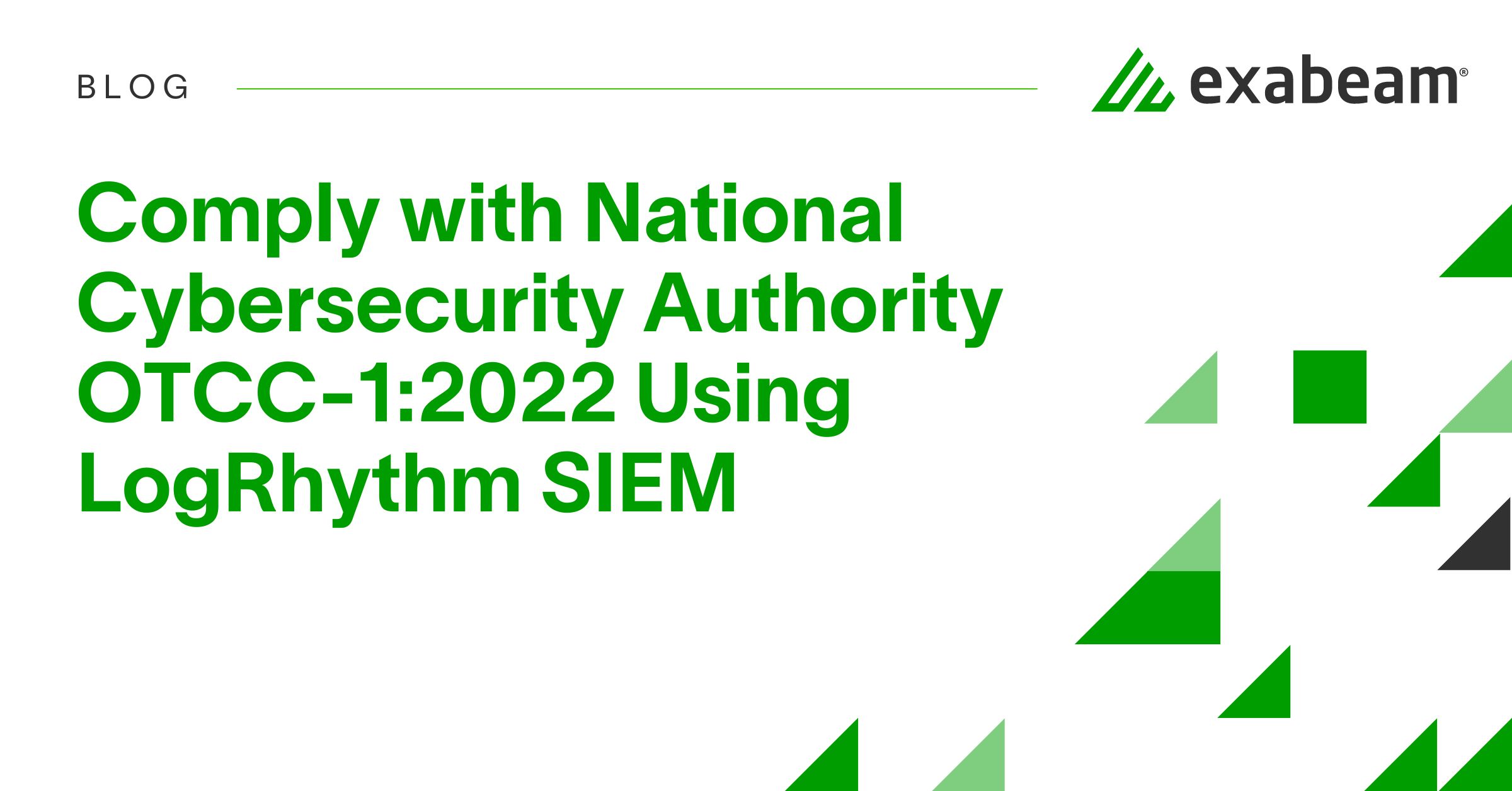 Comply with National Cybersecurity Authority OTCC-1:2022 Using ...