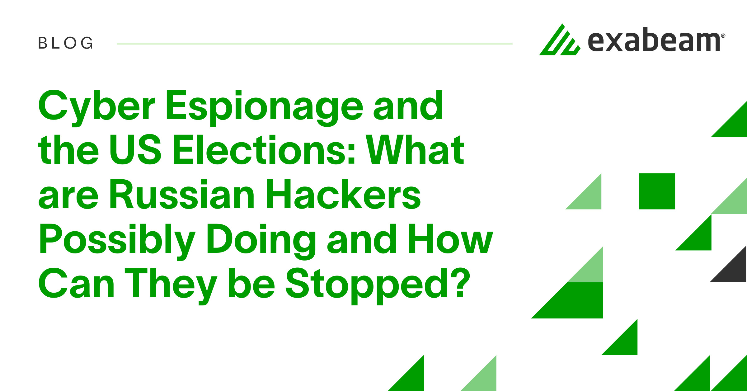 Cyber Espionage and the US Elections: What are Russian Hackers Possibly ...