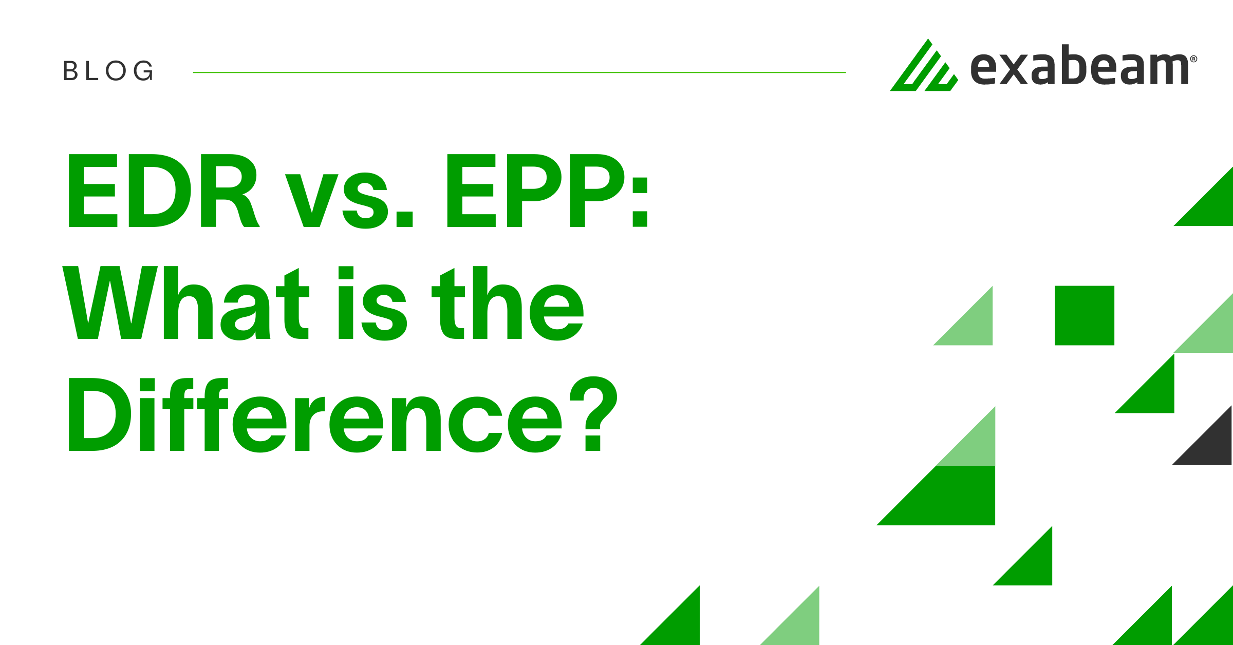 EDR vs. EPP: What is the Difference? | Exabeam