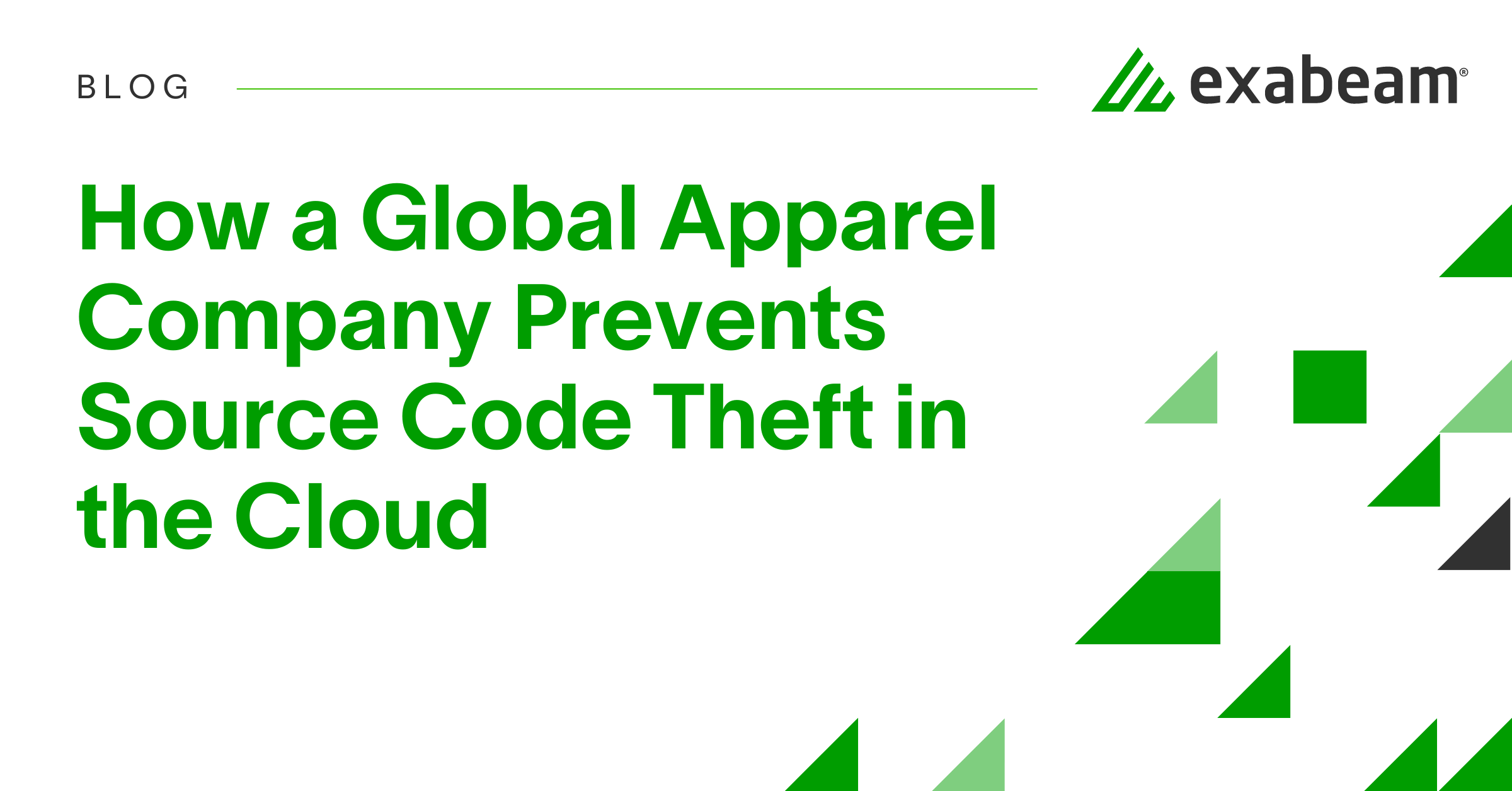 How a Global Apparel Company Prevents Source Code Theft in the Cloud ...