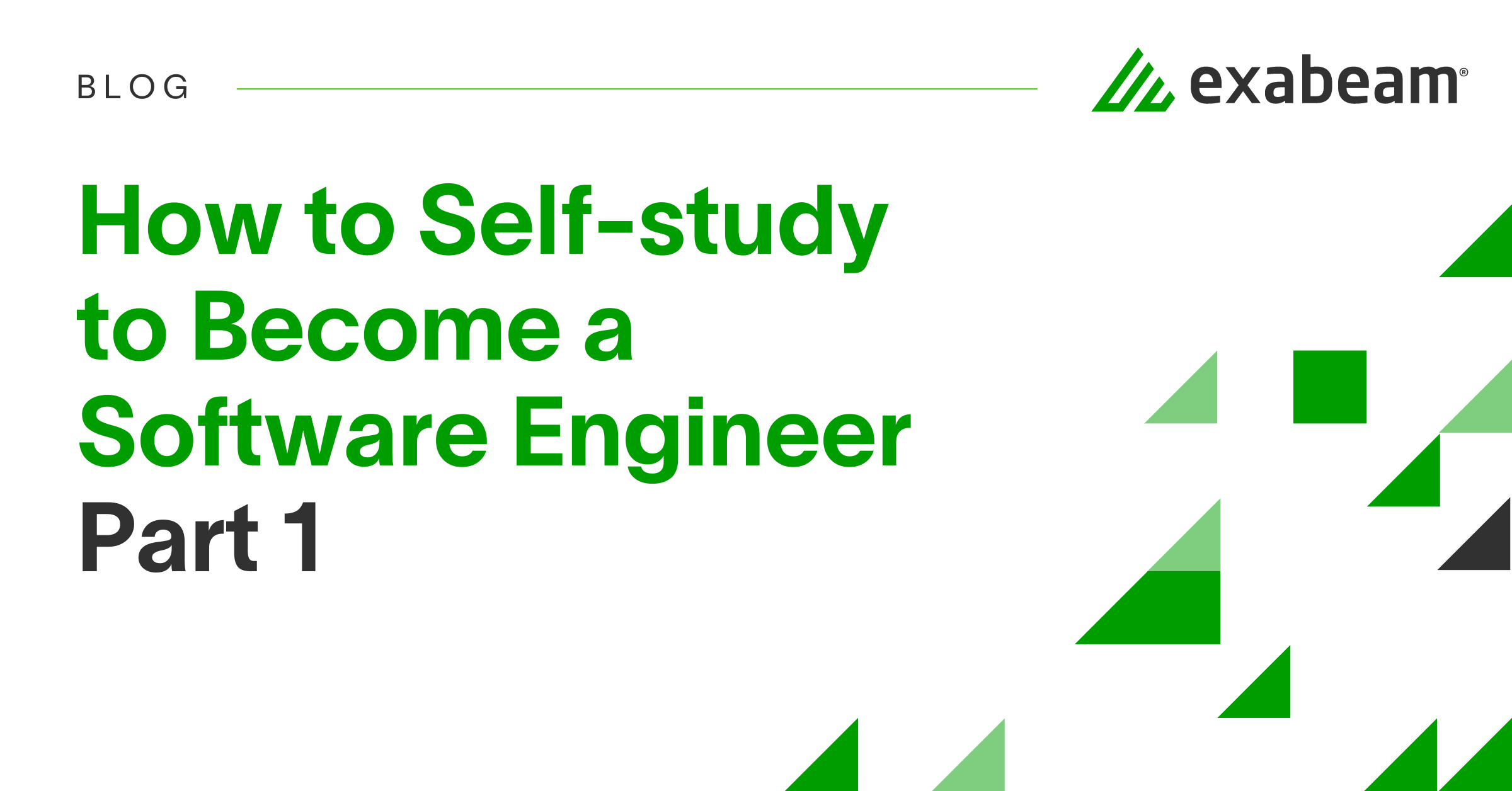 How to Self-study to Become a Software Engineer, Part 1 | Exabeam