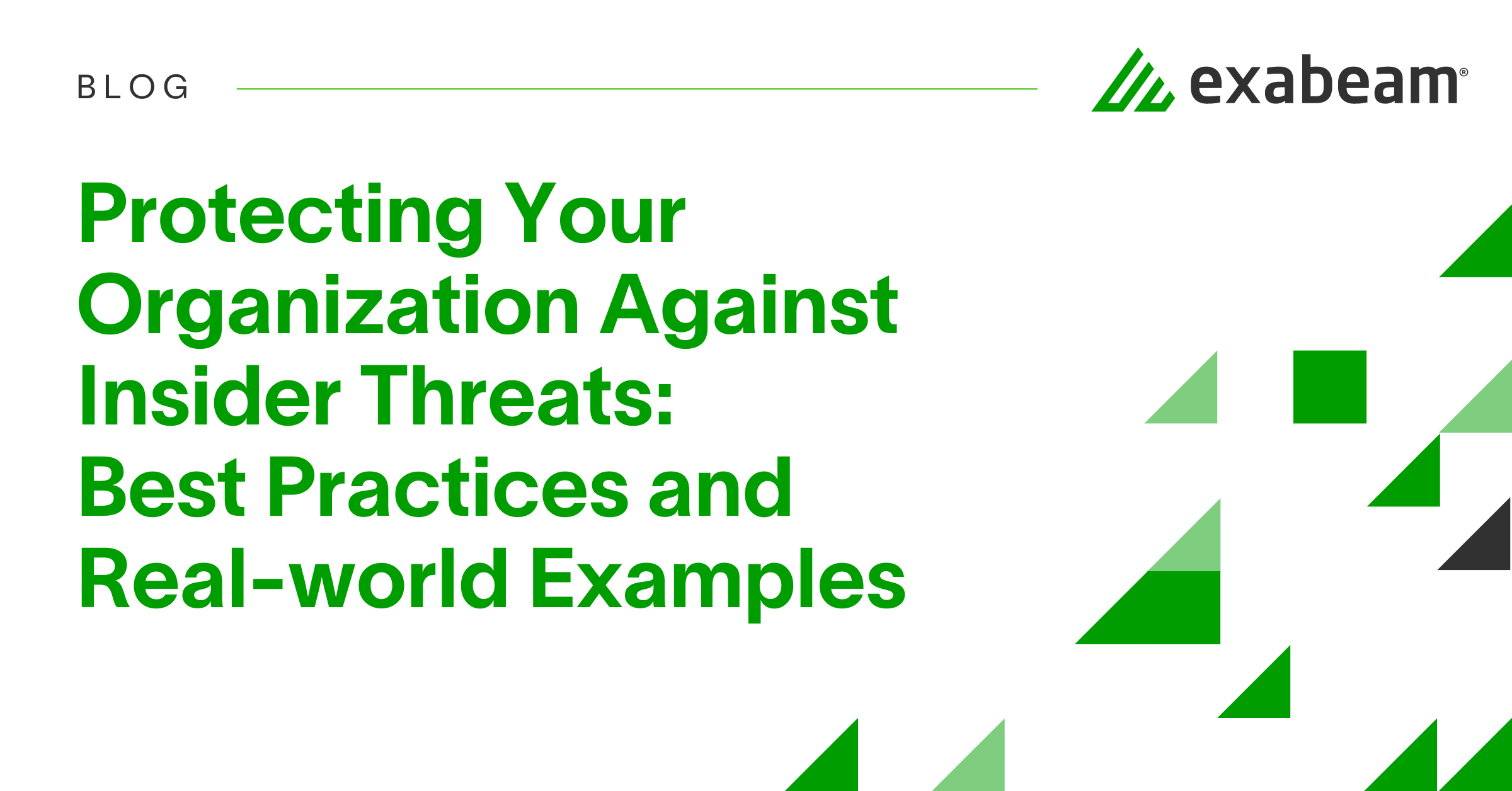 Protecting Your Organization Against Insider Threats: Best Practices ...