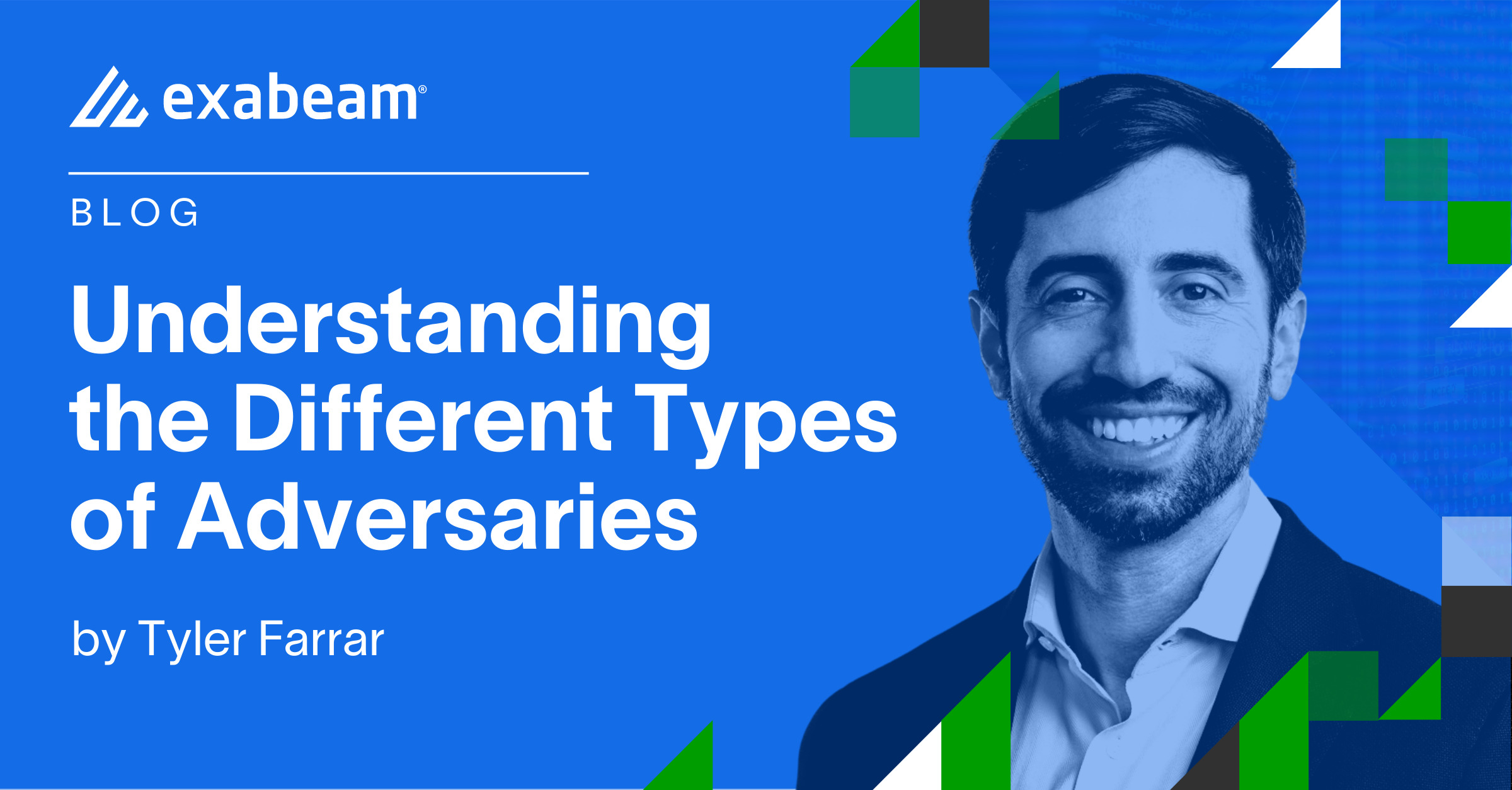 Understanding the Different Types of Adversaries | Exabeam