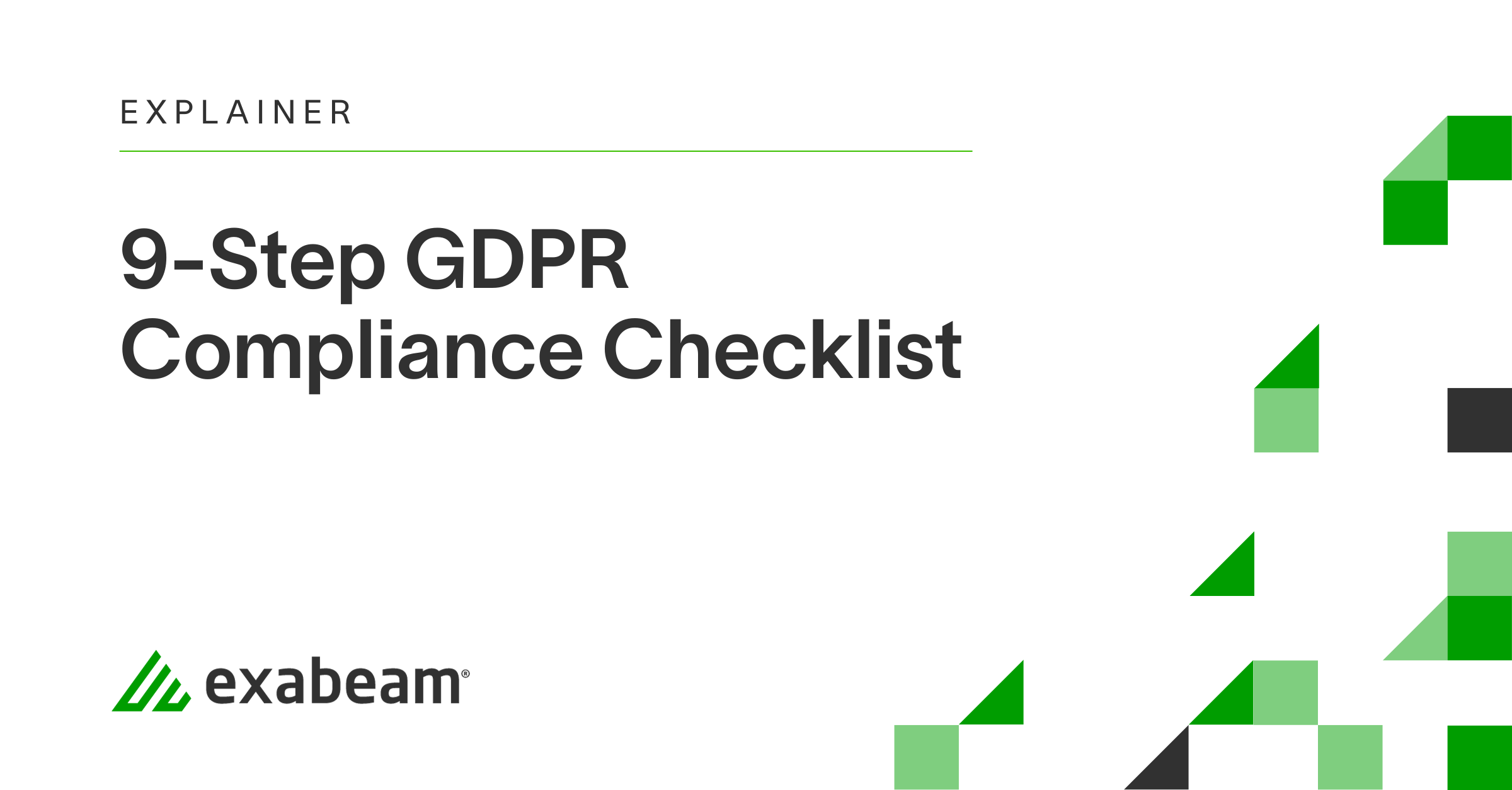 9-Step GDPR Compliance Checklist | Exabeam