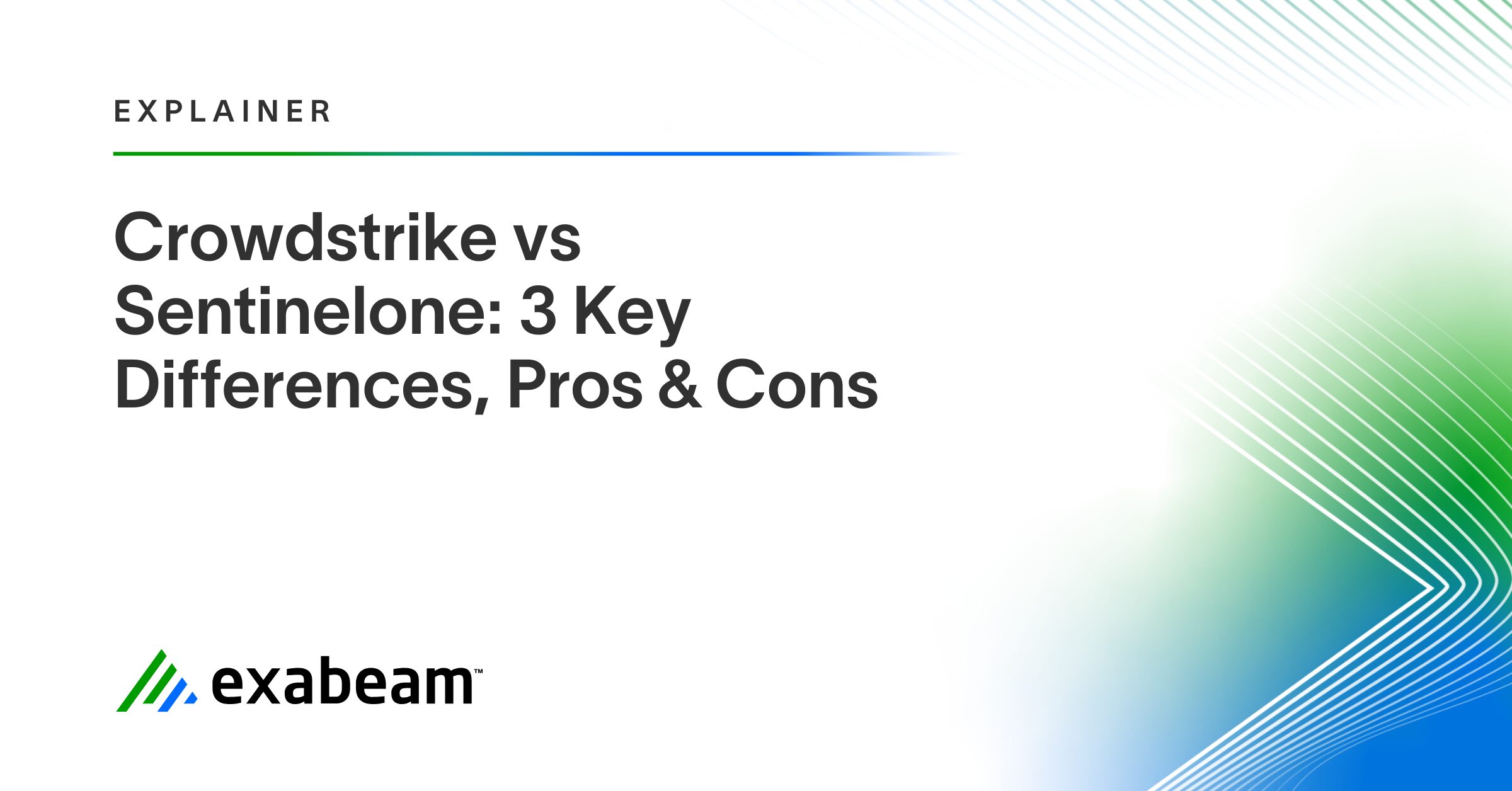 Crowdstrike vs Sentinelone: 3 Key Differences, Pros & Cons | Exabeam
