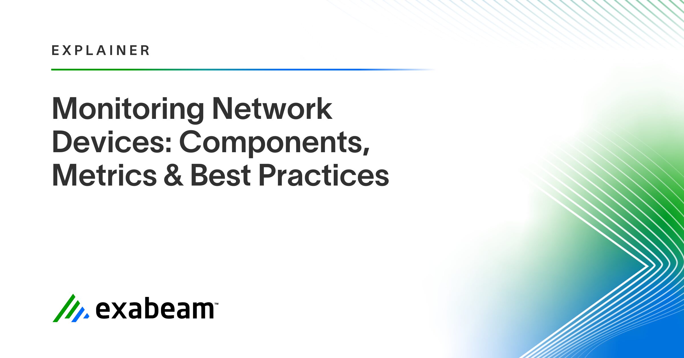 Monitoring Network Devices: Components, Metrics & Best Practices