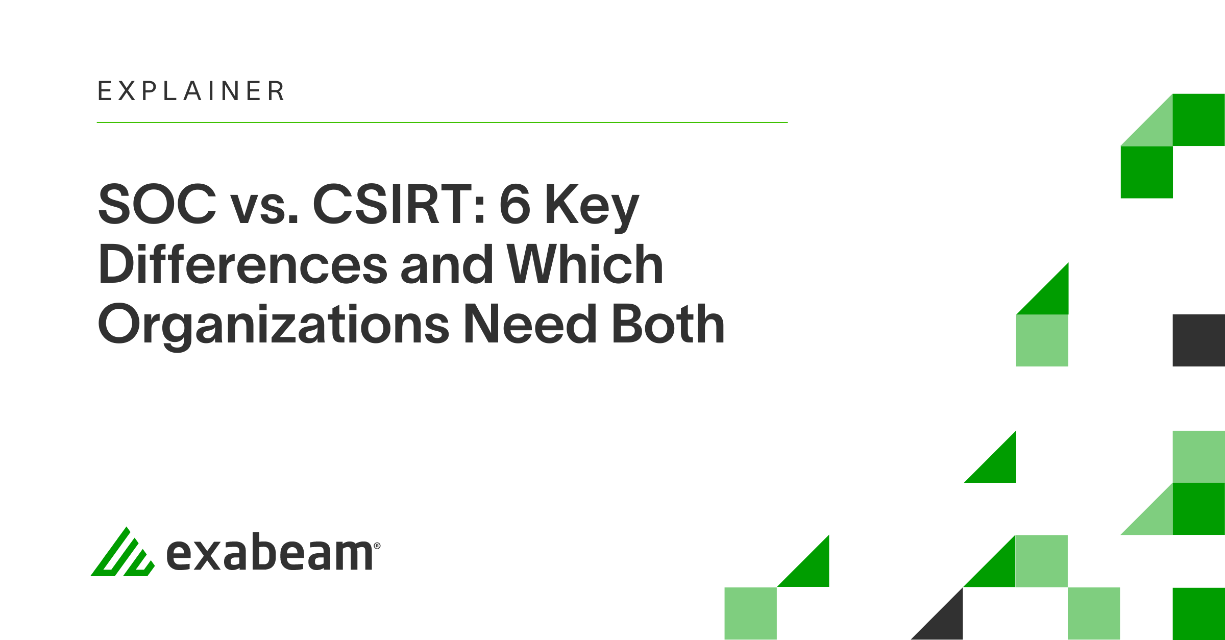 SOC vs. CSIRT: 6 Key Differences and Which Organizations Need Both ...