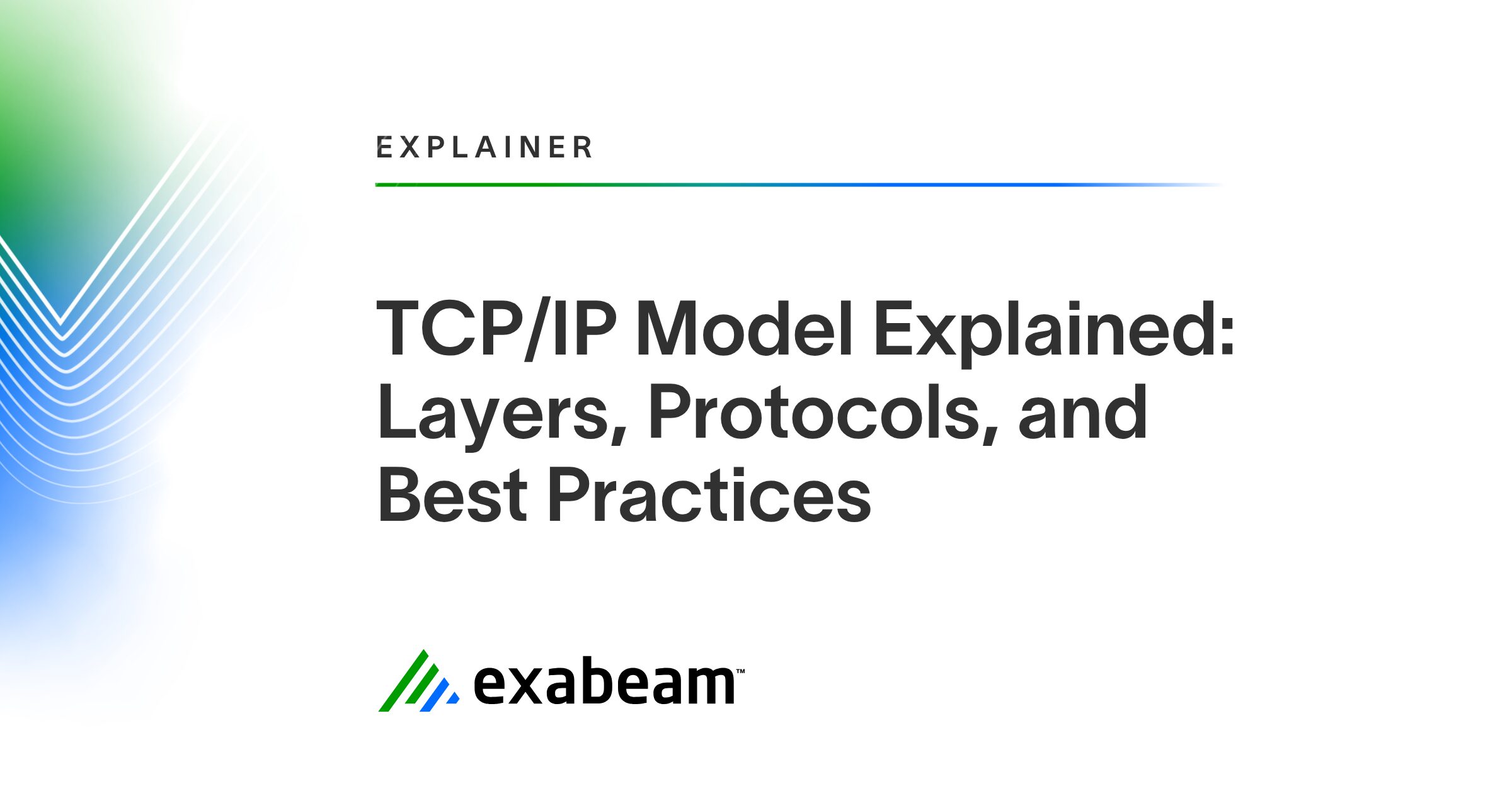 TCP/IP Model Explained: Layers, Protocols & Best Practices