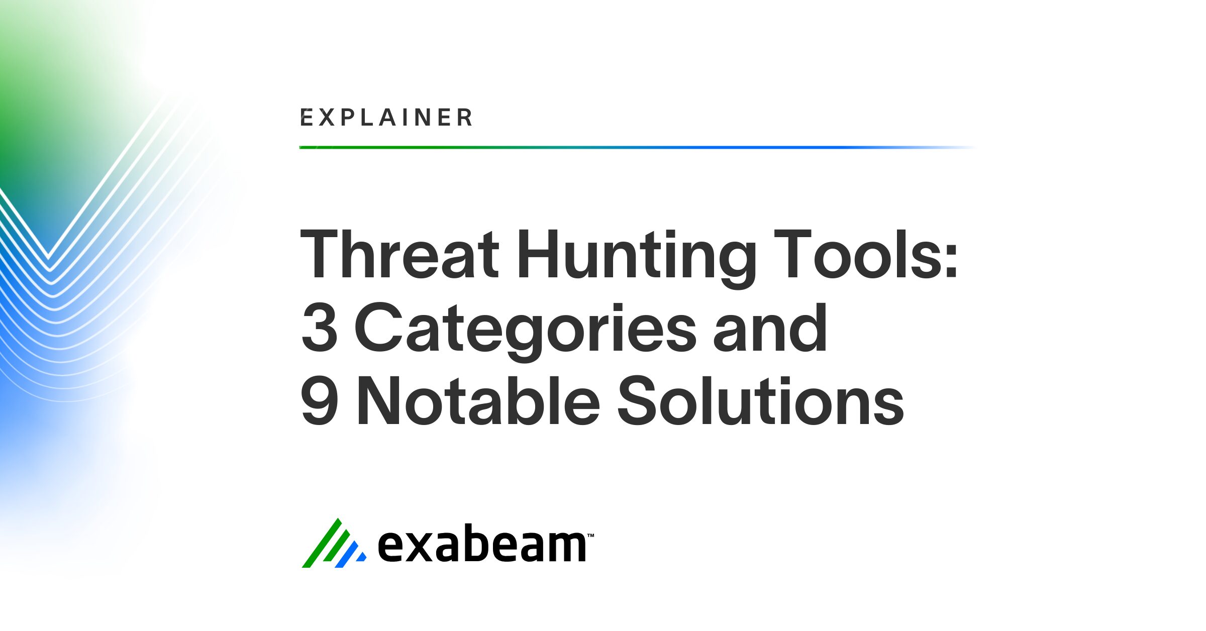 Threat Hunting Tools: 3 Categories & 9 Notable Solutions in 2026